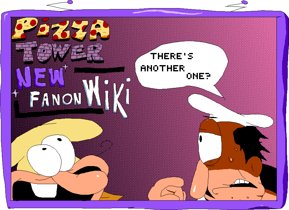 Pizza Tower New Fanon Wiki | Fandom