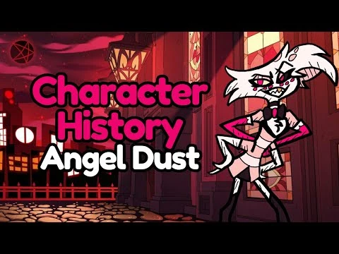 THE ENTIRE HISTORY OF ANGEL DUST! (Hazbin Hotel) | Kyle Books Wiki | Fandom