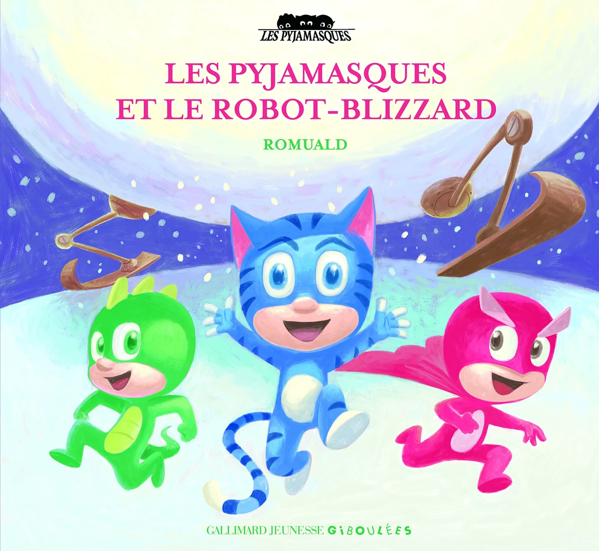 Les Pyjamasques et le robot-blizzard | PJ Masks Wiki | Fandom
