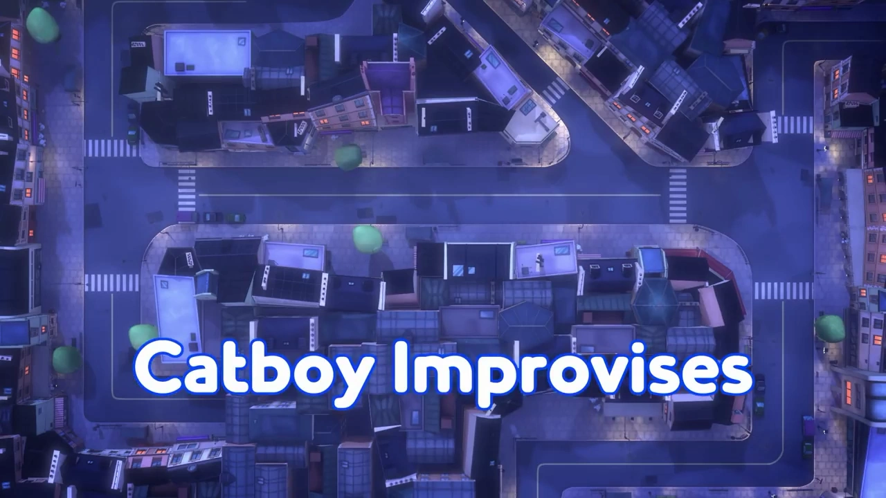 Catboy Improvises/Quotes | PJ Masks Wiki | Fandom