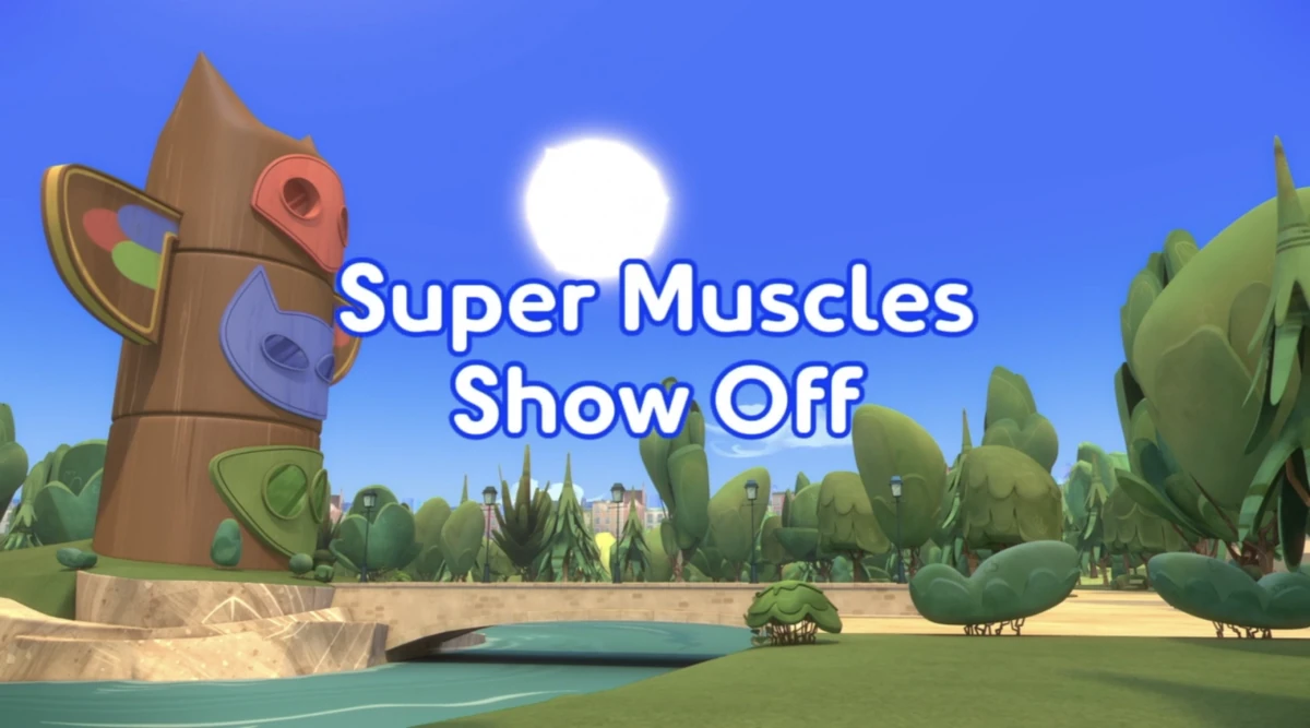 Super Muscles Show Off/Gallery | PJ Masks Wiki | Fandom