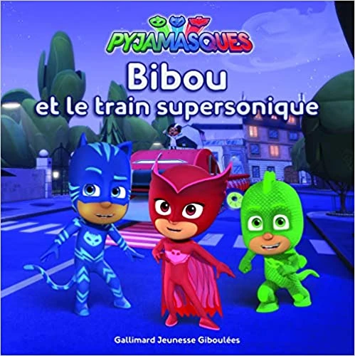 Bibou et le train supersonique | PJ Masks Wiki | Fandom