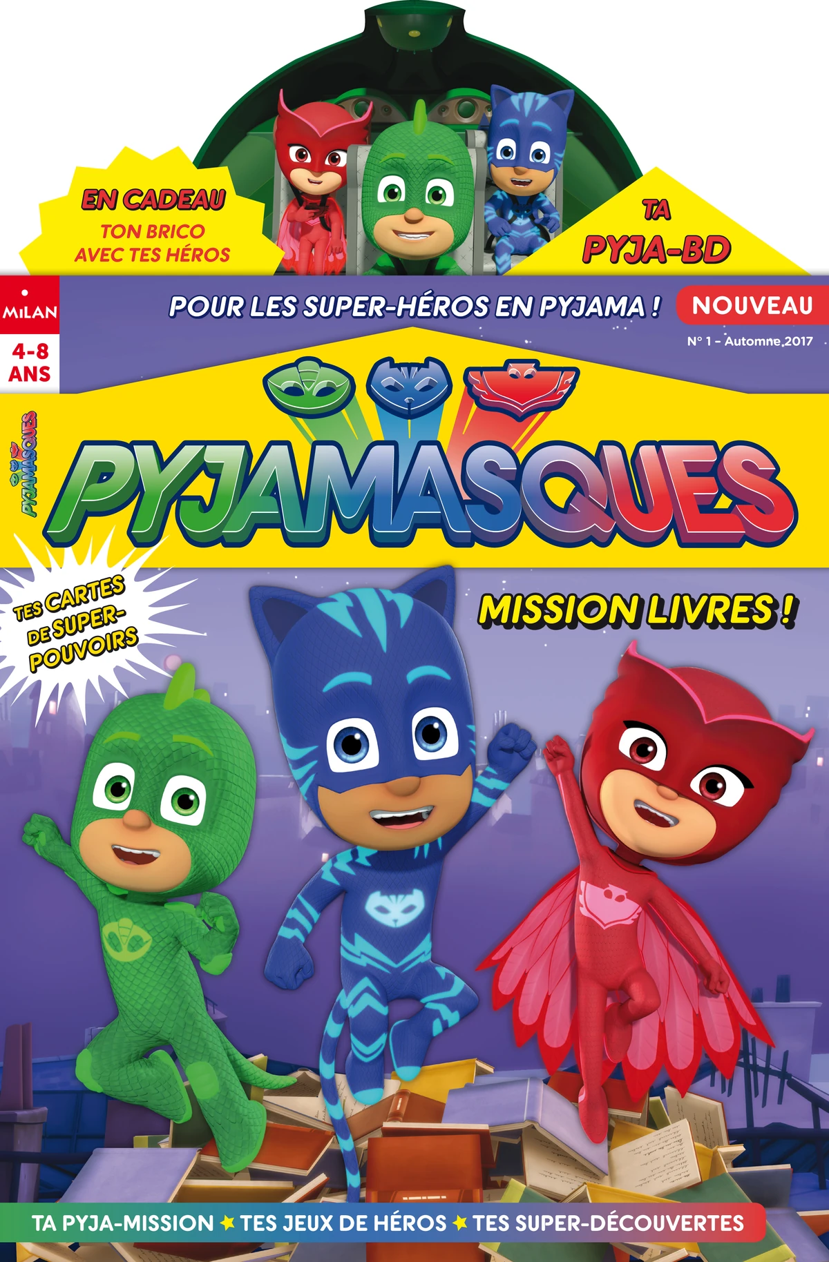 Pyjamasques N° 1 (Automne 2017) | PJ Masks Wiki | Fandom