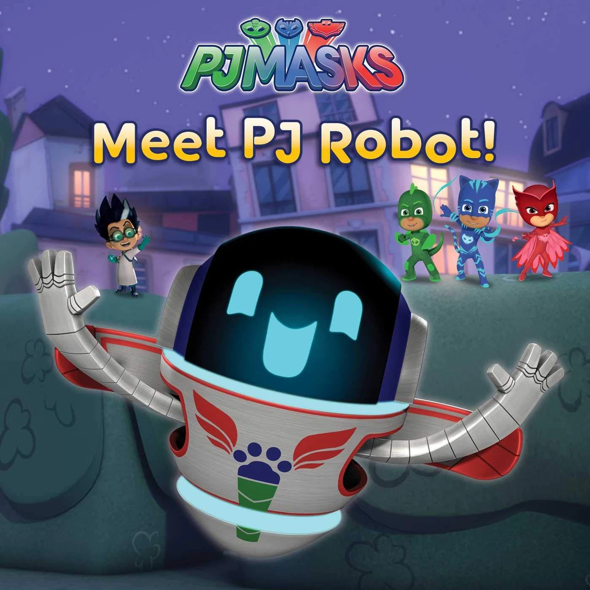Meet PJ Robot! | PJ Masks Wiki | Fandom