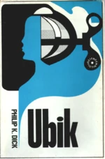Ubik | Philip K. Dickipedia Wiki | Fandom