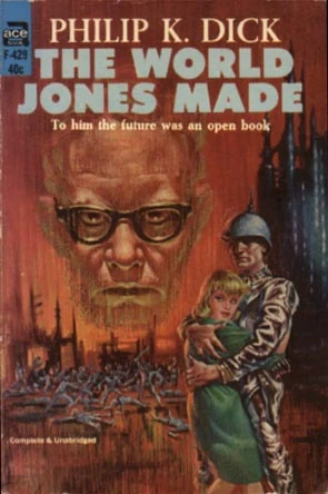 The World Jones Made | Philip K. Dickipedia Wiki | Fandom