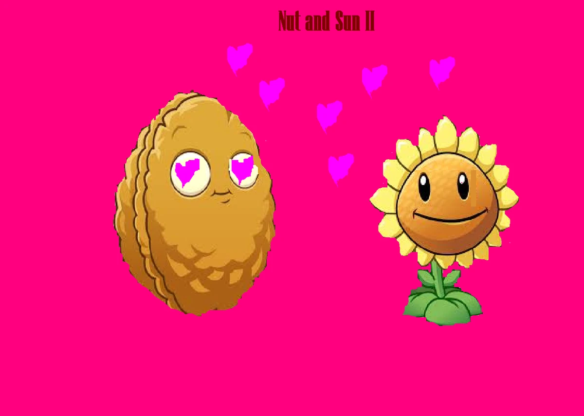 Nut and Sun II | Plants vs. Zombies Fanon Wiki | Fandom