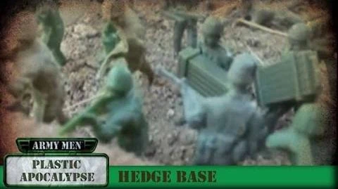 Plastic Apocalypse: Hedge Base (Film) | Plastic Apocalypse Wiki | Fandom