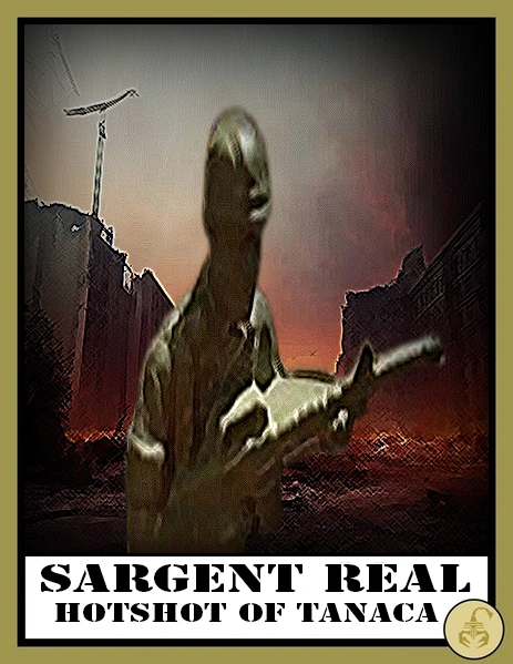 Sgt Real | Plastic Apocalyptic Central Wiki | Fandom