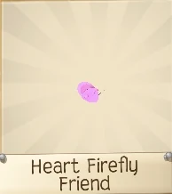 Heart Firefly Friend | Play Wild Item Worth Wiki | Fandom