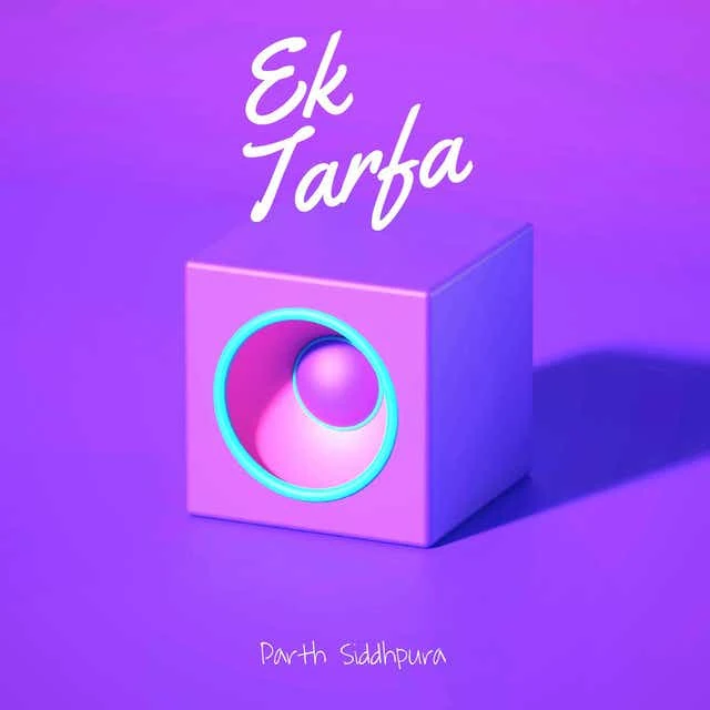 Ek Tarfa (song) | Play Wiki | Fandom