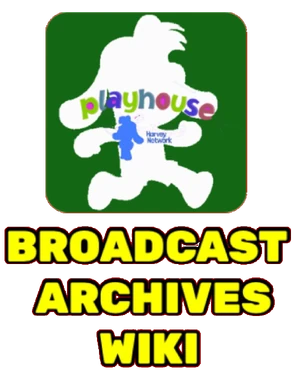 Playhouse Harvey Network Broadcast Archives Wiki | Fandom