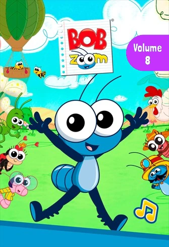 Bob Zoom - Volume 8 | PlayKids Wiki | Fandom