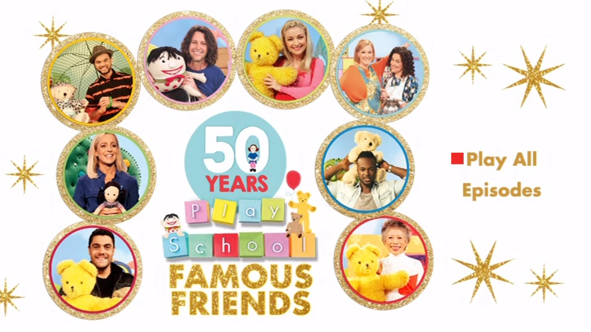 Famous Friends | Play School Wiki | Fandom