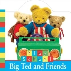 Big Ted and Friends | Play School Wiki | Fandom