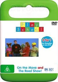 Play School: On the Move/The Road Show in 3D! | Play School Fanon Wiki ...