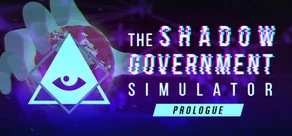 The Shadow Government Simulator - Prologue | PlayWay Wiki | Fandom
