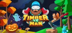 Timberman VR | PlayWay Wiki | Fandom