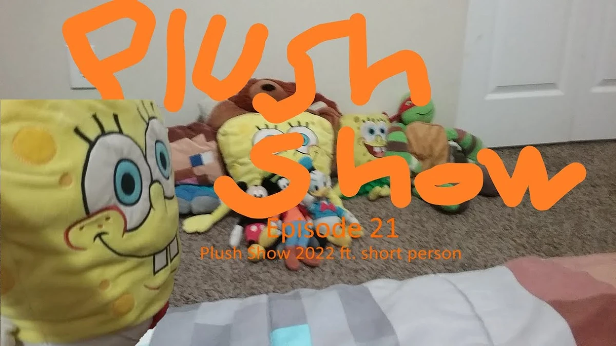 Plush Show 2022 (episode) | Plush Show Wiki | Fandom
