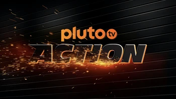Pluto TV Action | Pluto TV Wiki | Fandom