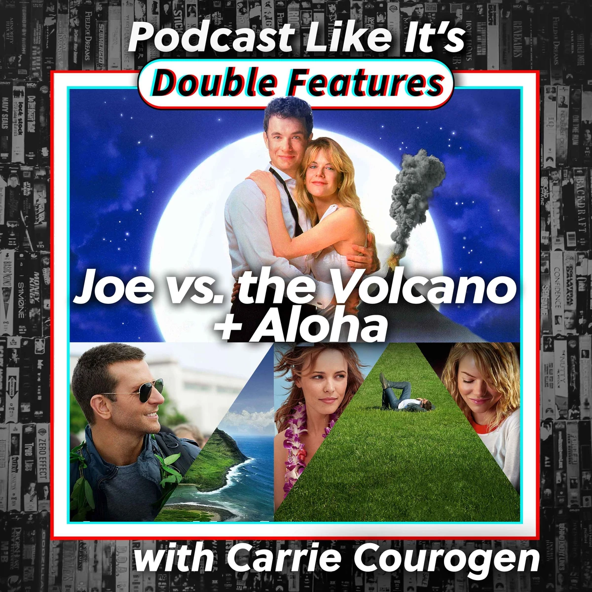 Joe vs. the Volcano + Aloha | Podcast Like It's 1999 Wiki | Fandom