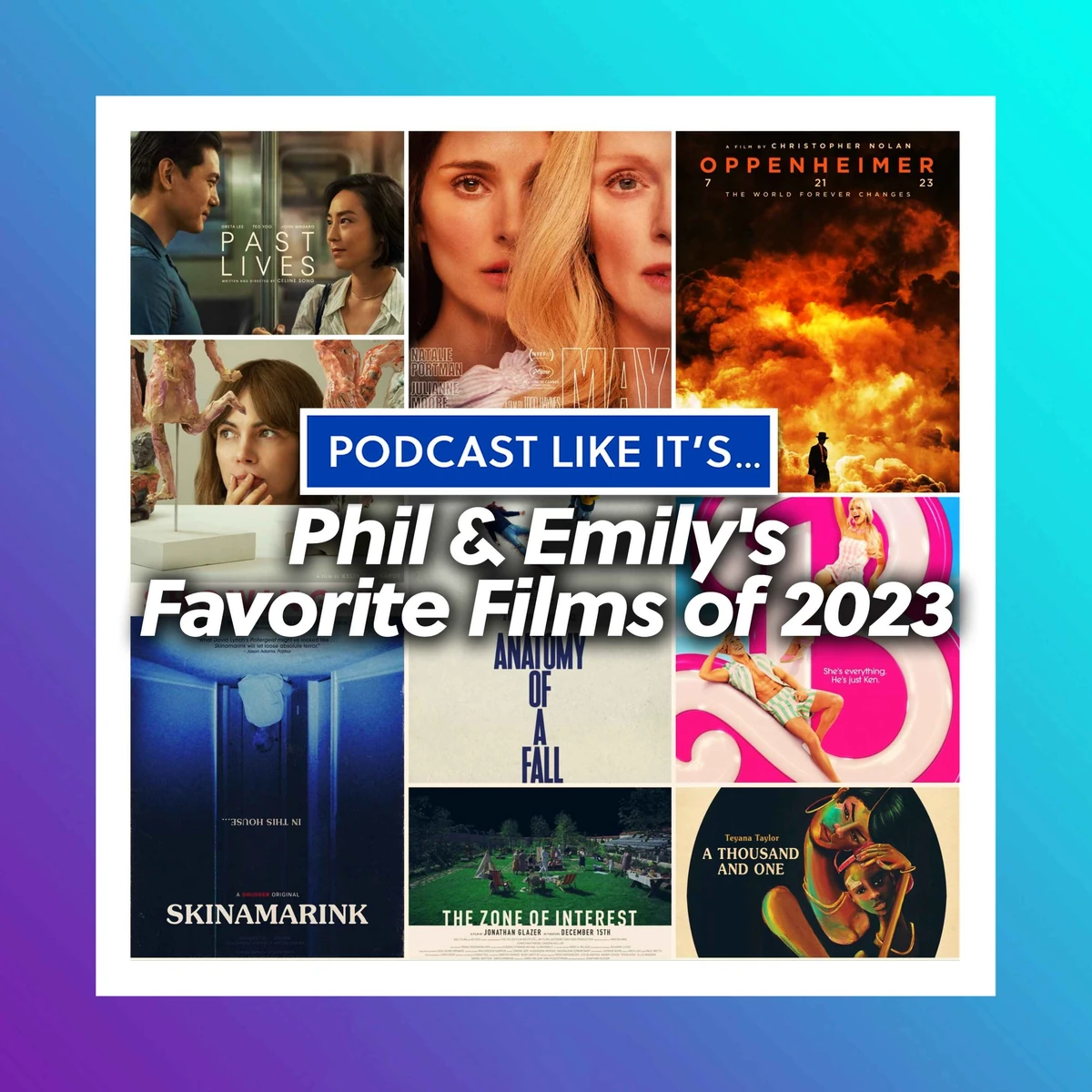 Phil & Emily's Favorite Films of 2023 | Podcast Like It's 1999 Wiki ...