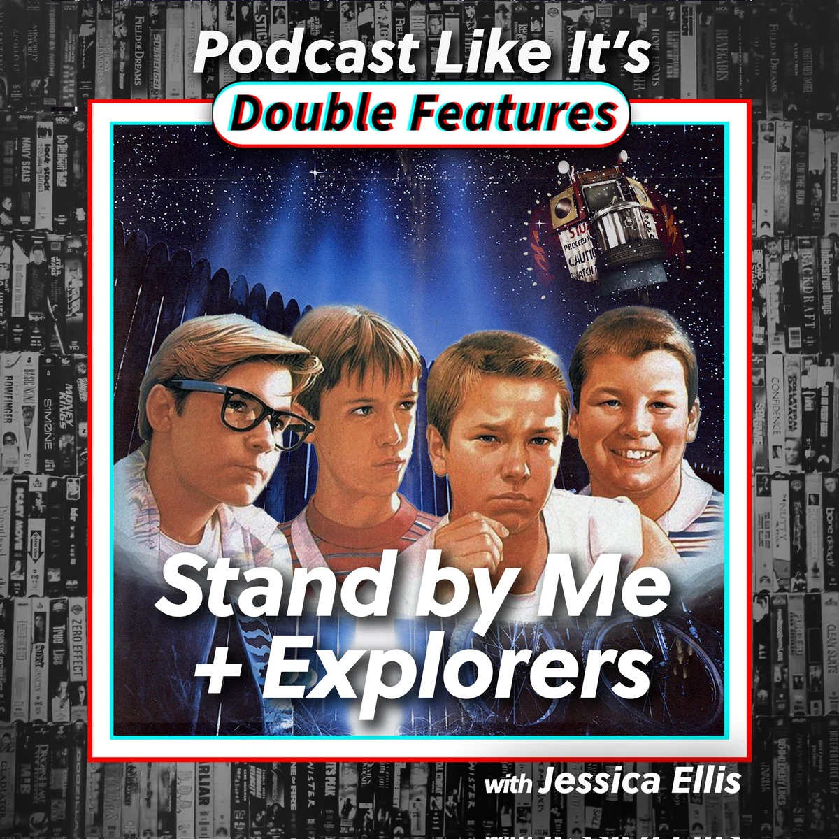 Stand By Me + Explorers | Podcast Like It's 1999 Wiki | Fandom