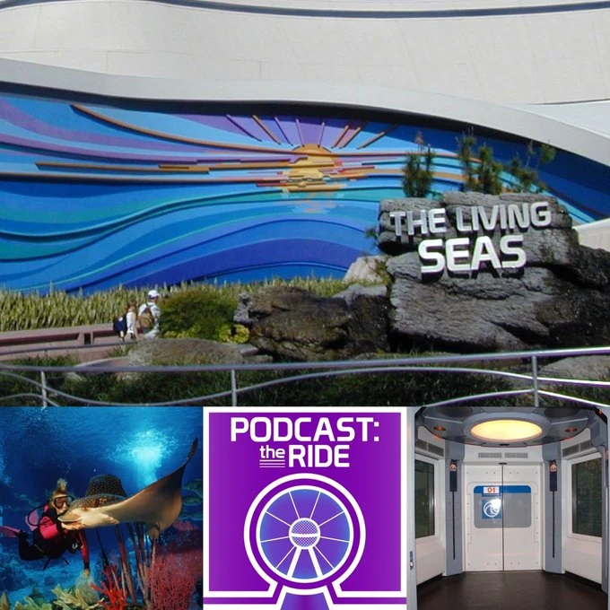 The Living Seas | Podcast: The Ride Wiki | Fandom