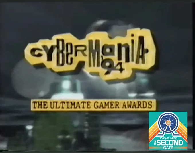 Cybermania '94: The Ultimate Gamer Awards | Podcast: The Ride Wiki | Fandom