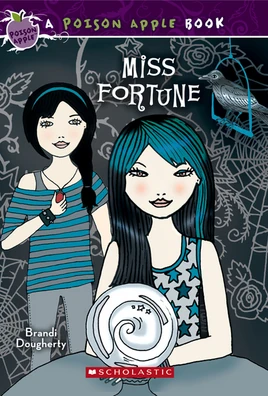 Miss Fortune | Poison Apple Books Wiki | Fandom