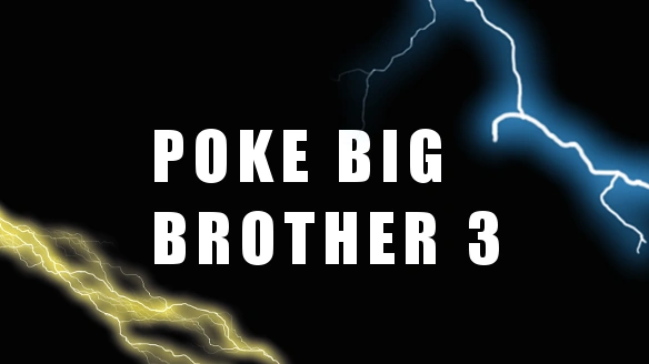 Pokè Big Brother 3 | PokèBigBrother Wiki | Fandom