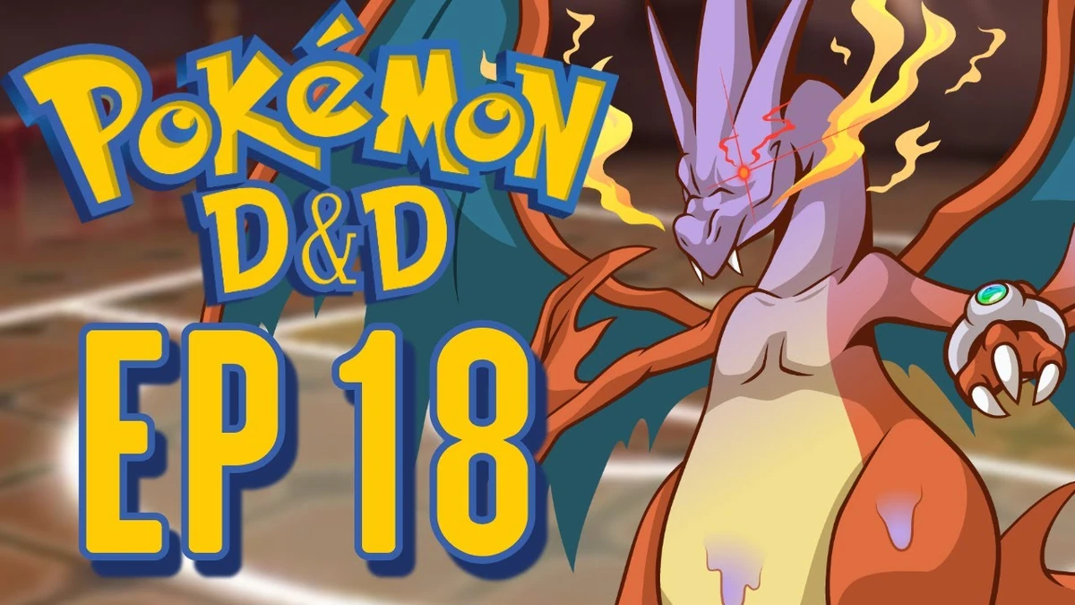 Episode 18: THE LOSS OF A FRIEND | Pokemon D&D by Lost Pause Wiki | Fandom