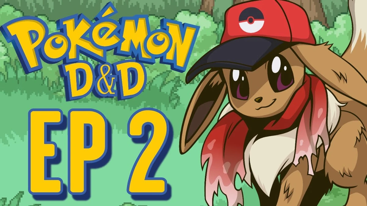 Episode 2: A CHANCE MEETING! | Pokemon D&D by Lost Pause Wiki | Fandom