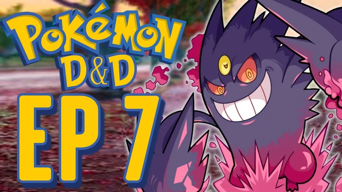 Episode 7: THERE'S SOMETHING LURKING WITHIN | Pokemon D&D by Lost Pause Wiki | Fandom