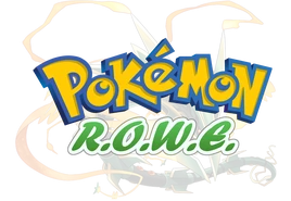 Pokémon R.O.W.E. | Pokémon Fan Game Wiki | Fandom