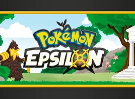 Pokémon Epsilon | Pokémon Fan Game Wiki | Fandom