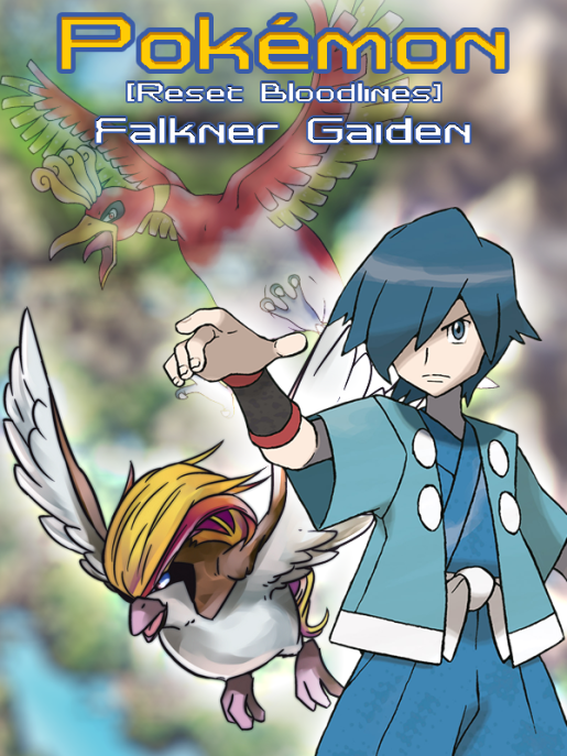 Falkner Gaiden | Pokemon Reset Bloodlines Wiki | Fandom