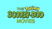 The Pokémon Scooby-Doo Movies | PokéFanon | Fandom