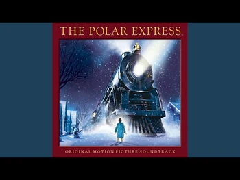 The Polar Express (song) | The Polar Express Wiki | Fandom