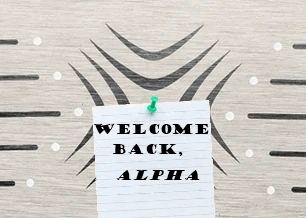 Welcome Back Alpha | Politics and War Wiki | Fandom