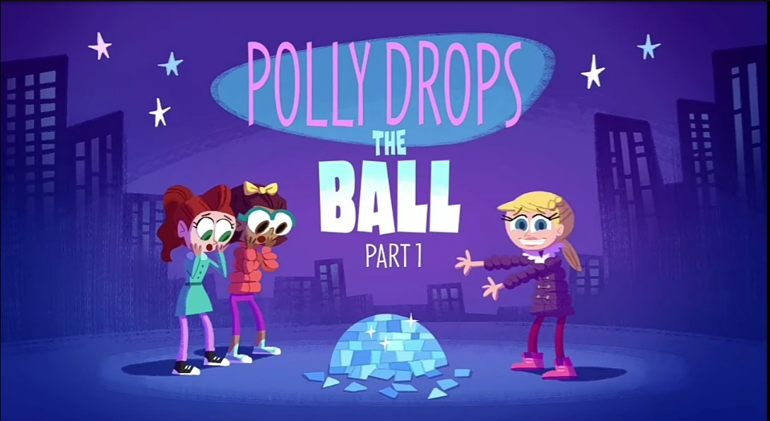 Polly Drops the Ball, Part 1 | Polly Pocket (2018 TV series) Wiki | Fandom