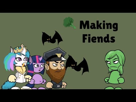 Making Fiends | Pony Joey Wiki | Fandom