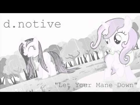 Let Your Mane Down (song) | Pony Music Library Wiki | Fandom
