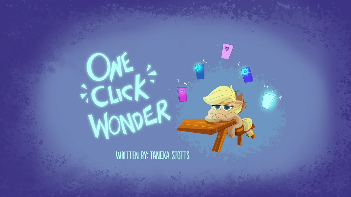 One Click Wonder | My Little Pony: Pony Life Wiki | Fandom