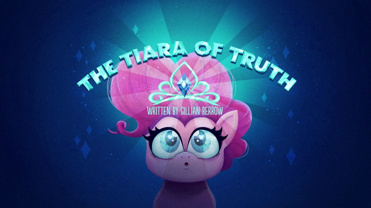 The Tiara of Truth | My Little Pony: Pony Life Wiki | Fandom
