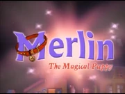 Merlin the Magical Puppy (2001 TV Series) | Pop Stars Programs 1959 ...
