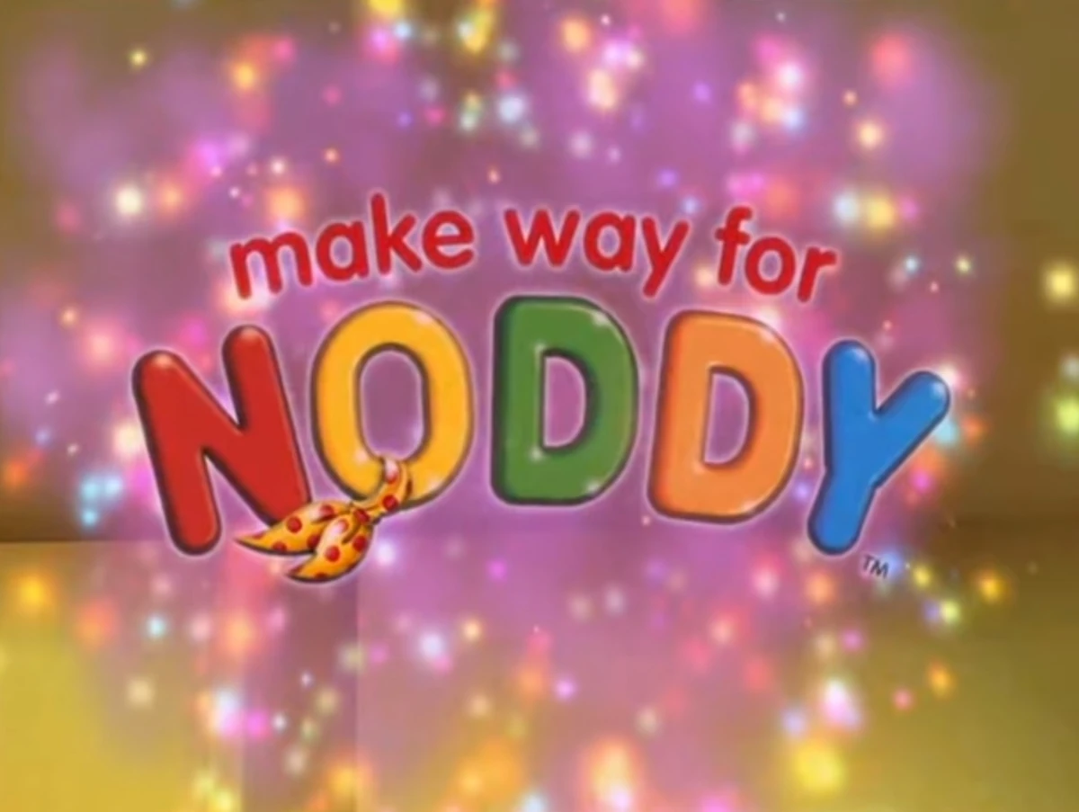 Make Way for Noddy | Pop Stars Programs 1959-2024 Wiki | Fandom