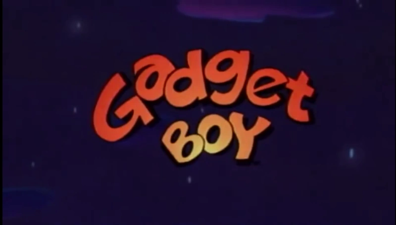 Gadget Boy | Pop Stars Programs 1959-2024 Wiki | Fandom