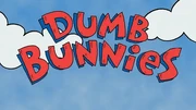 Dumb Bunnies (1998 TV Series) | Pop Stars Programs 1959-2024 Wiki | Fandom