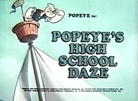Popeye's High School Daze | Popeye the Sailorpedia | Fandom